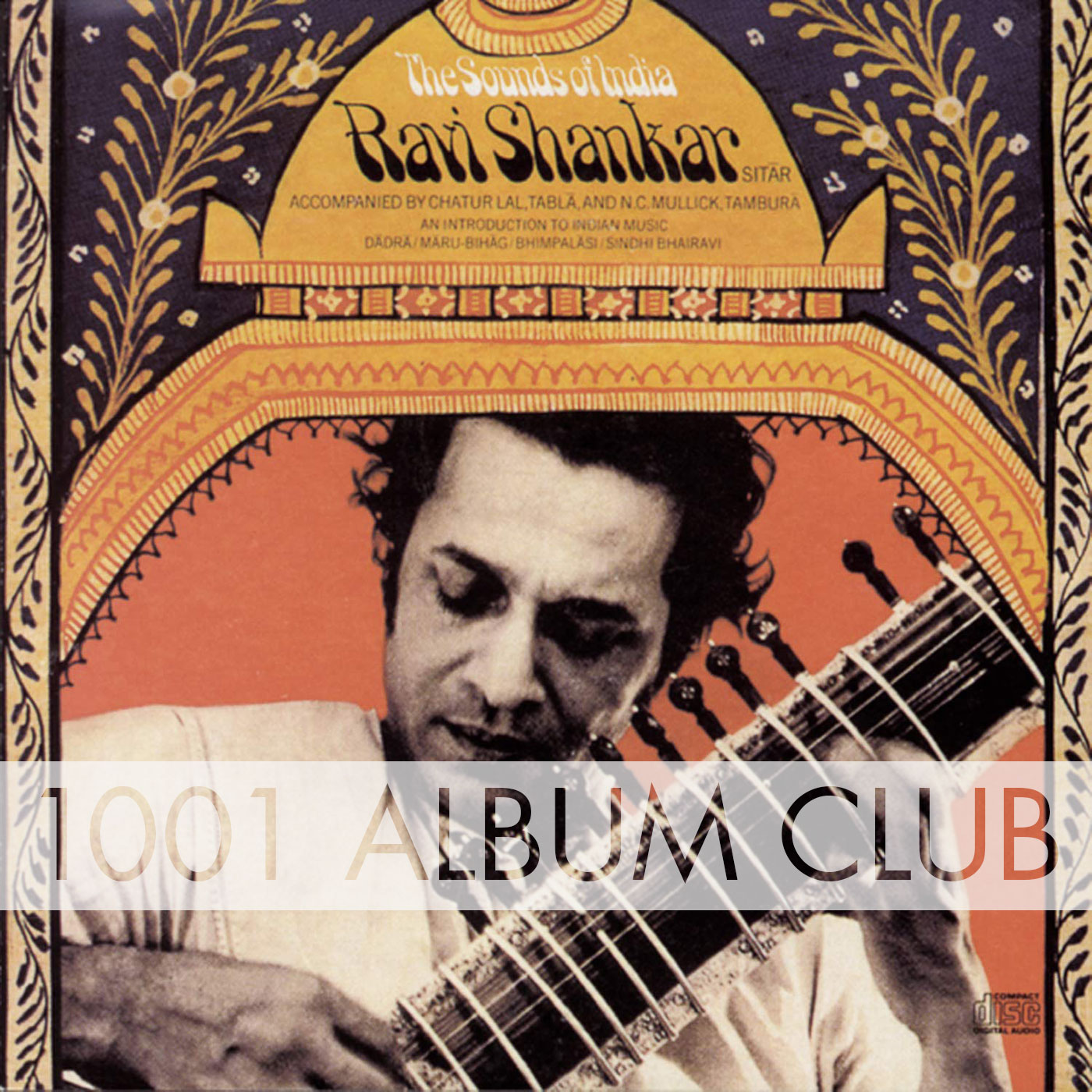 111 Ravi Shankar – The Sounds of India – 1001 Album Club